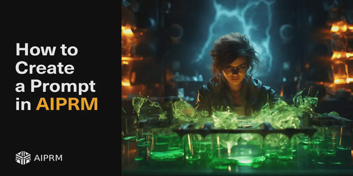 How to Create a Prompt · AIPRM